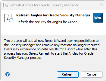 Refresh Angles for Oracle Security Manager – Wands for Oracle
